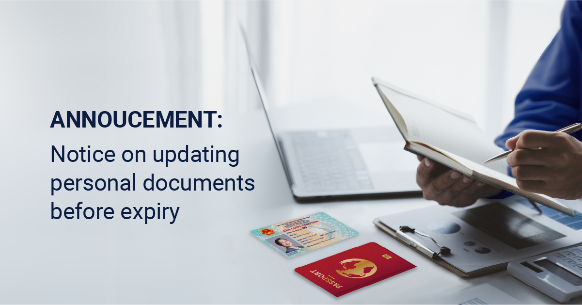 NOTICE ON UPDATING PERSONAL DOCUMENTS BEFORE EXPIRY