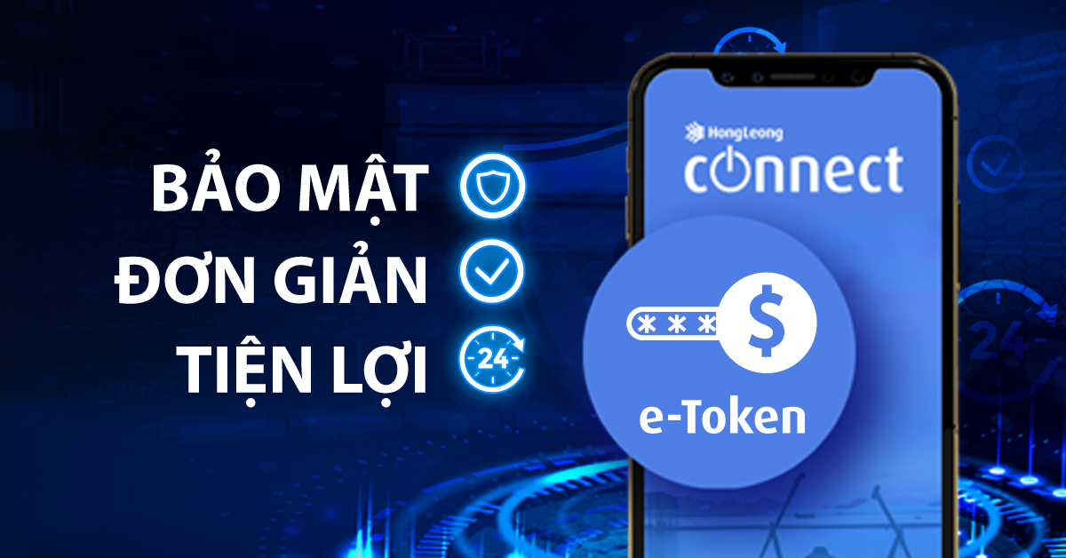 Thông báo ra mắt phương thức xác thực mới e-Token cho giao dịch trực tuyến