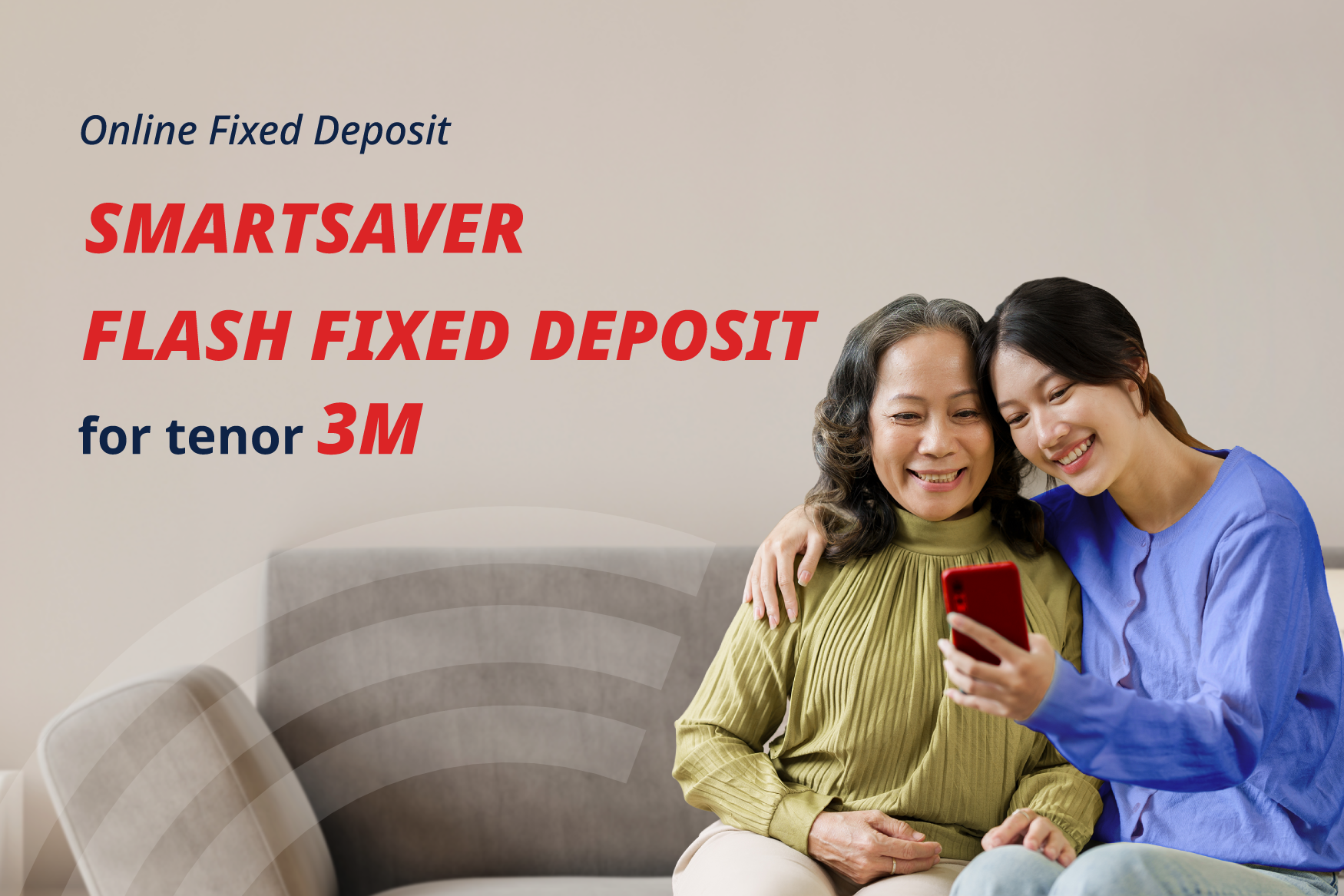 Promotion: SMART SAVER - FLASH FIXED DEPOSIT